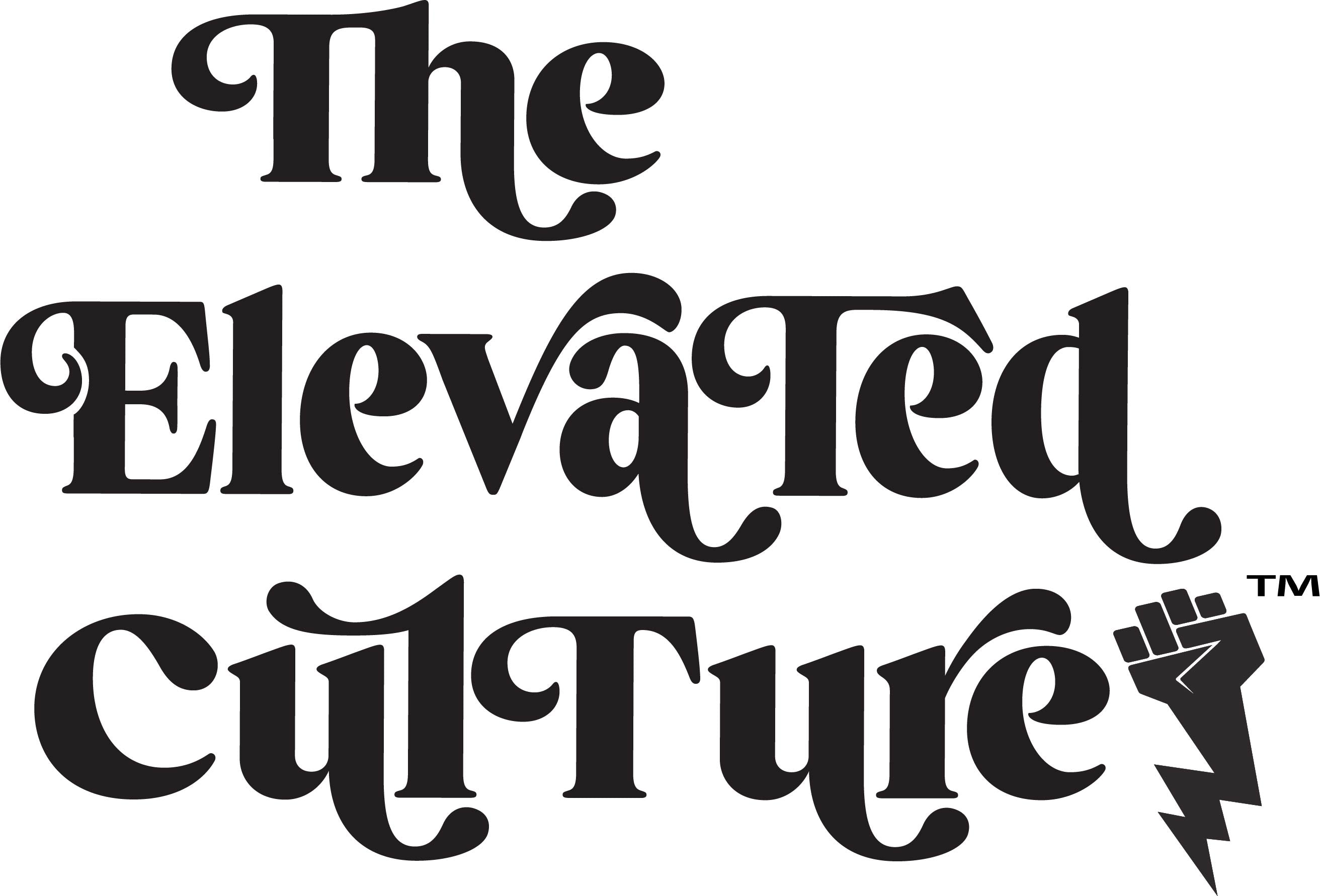 Products – The Elevated Culture™